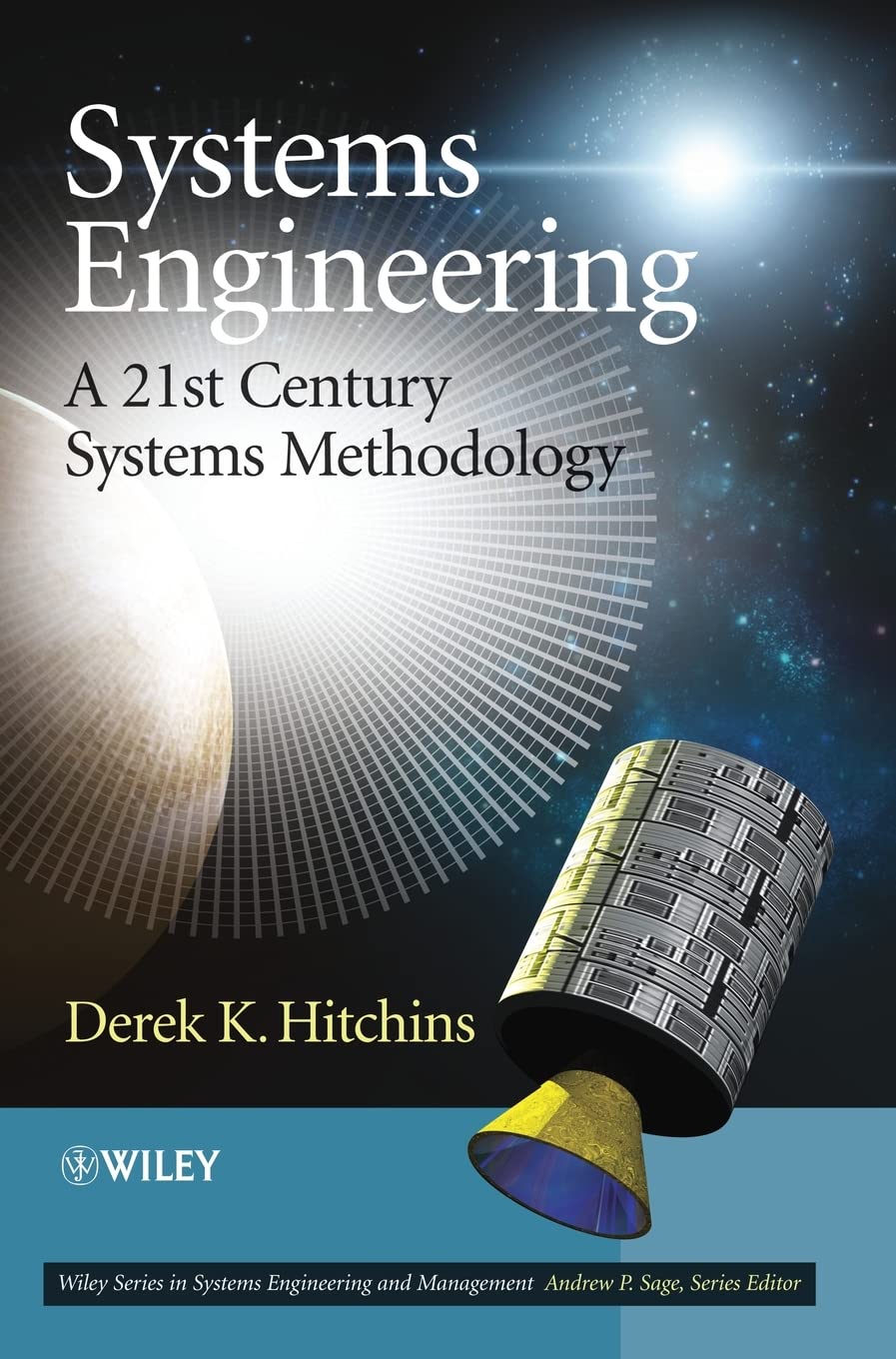 Systems Engineering: A 21st Century Systems Methodology: Hitchins ...
