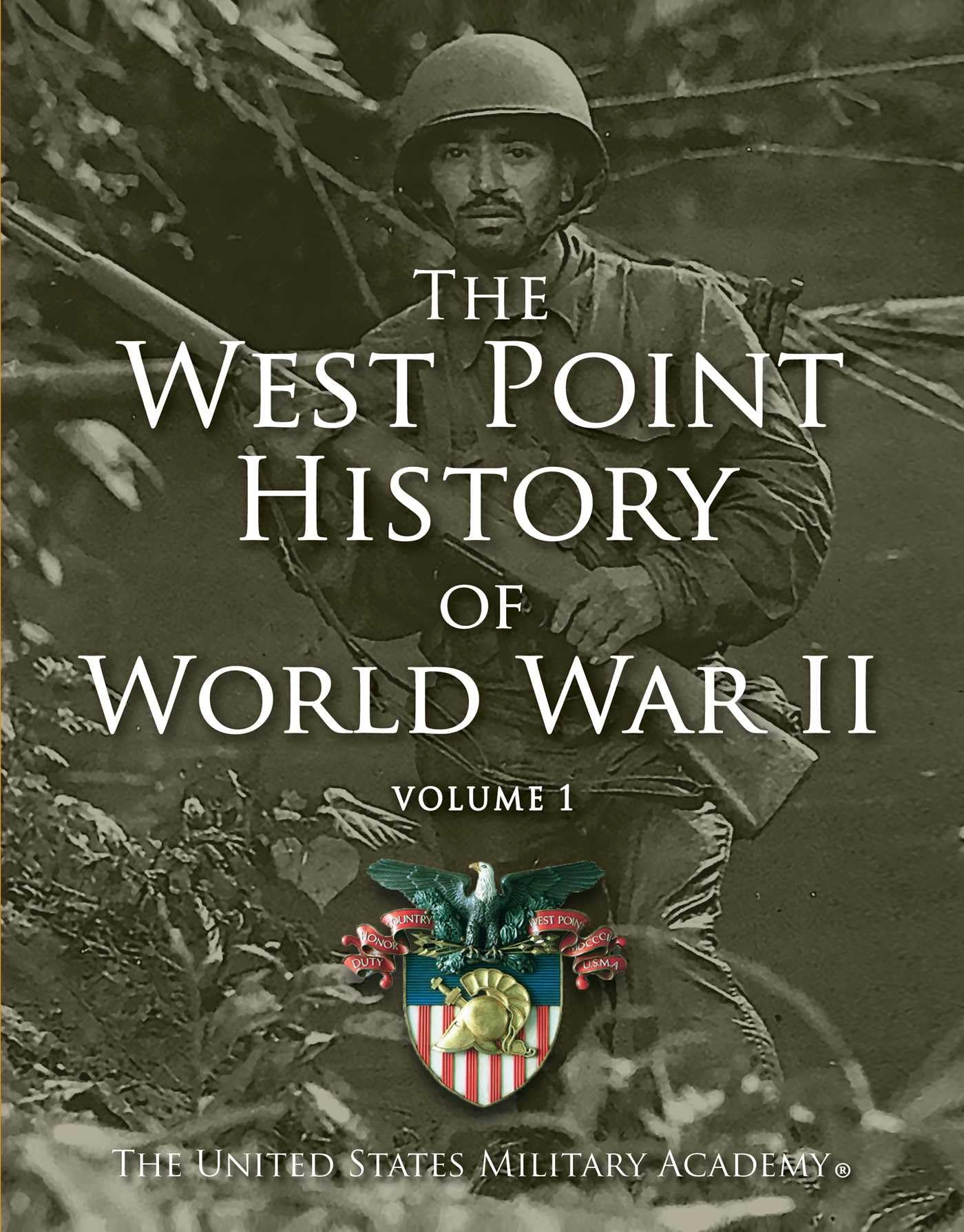 West Point History of World War II, Vol. 1 (2) (The West Point History ...