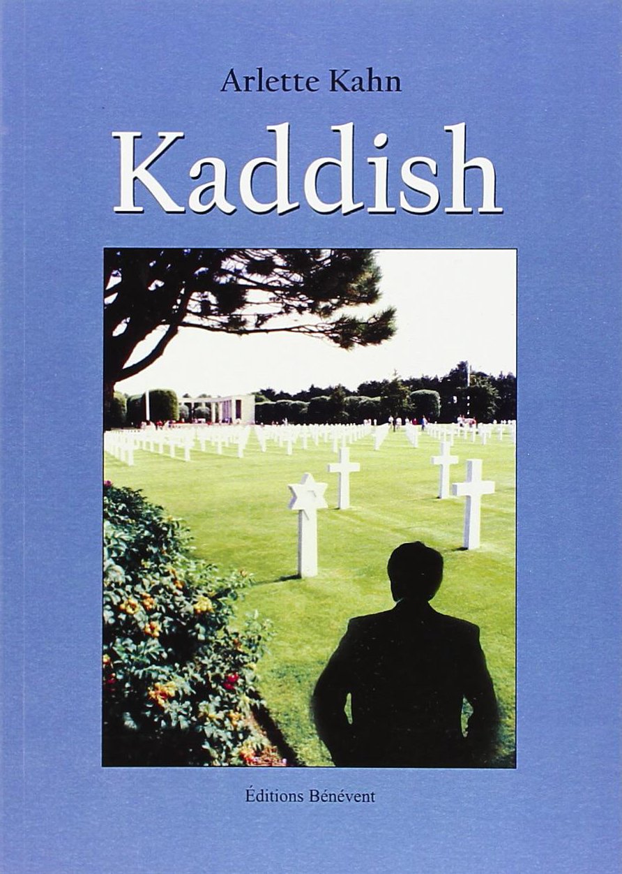 Amazon.com: Kaddish: 9782756310800: Arlette Kahn: Books