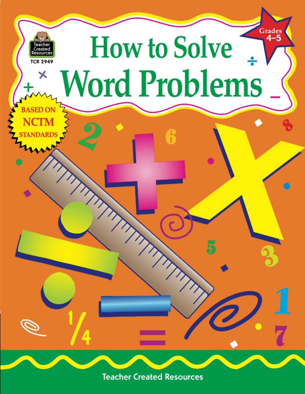 How To Solve Word Problems Grades 4 5 Charles Shields 9781576909492 how-to-solve-word-problems-grades-4-5-charles-shields-9781576909492