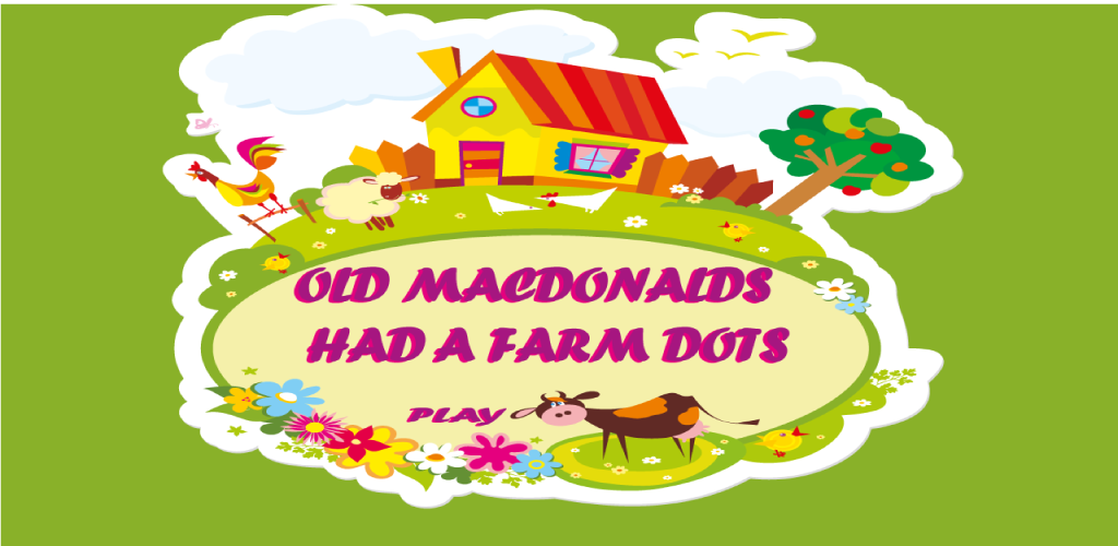 Old MacDonalds Had a Farm Dots - App on Amazon Appstore