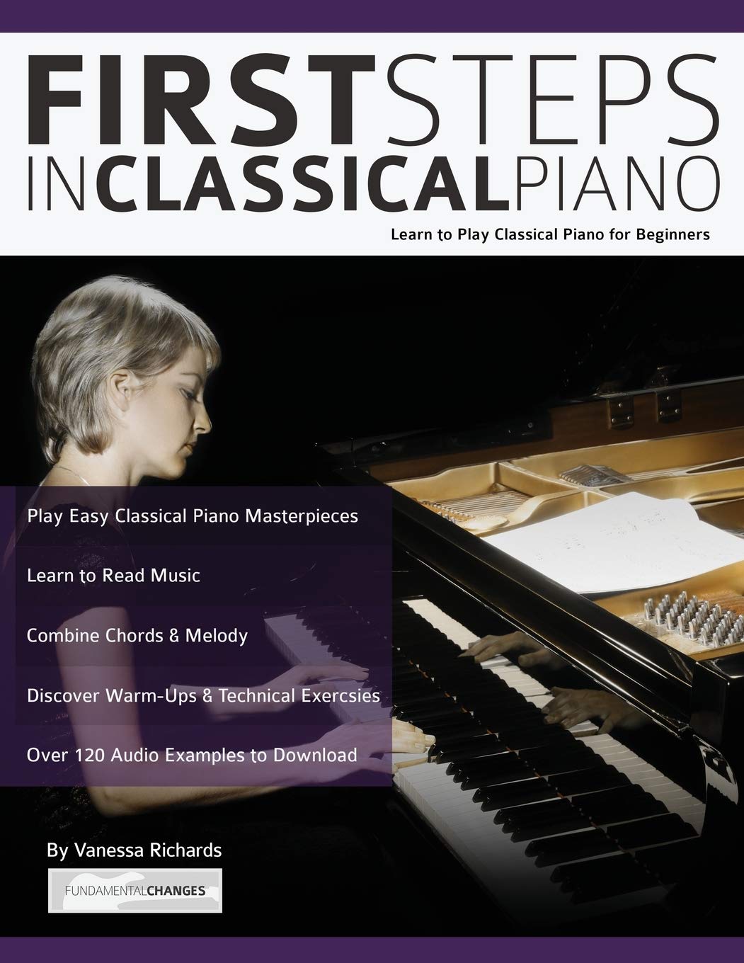First Steps in Classical Piano: Learn to Play Classical Piano for ...