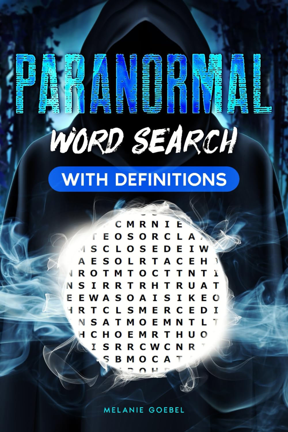 Paranormal Word Search: With Definitions for Lovers of Puzzles and the ...