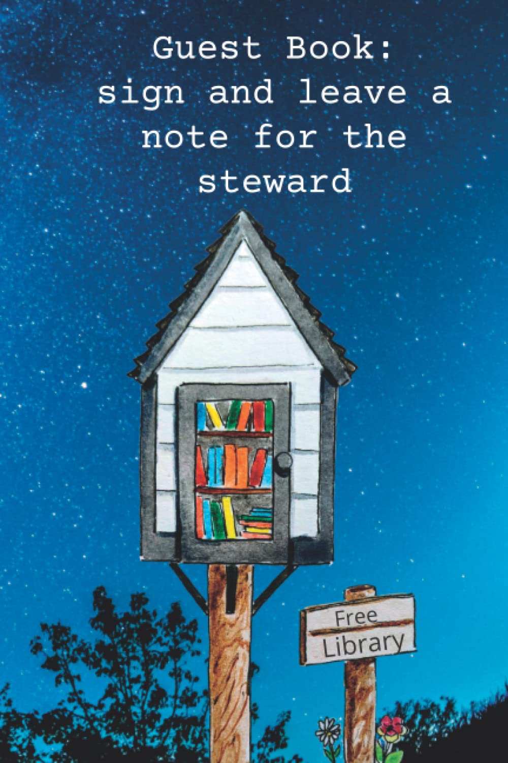 Guest Book for Little Library: Bates, Charissa: Amazon.com: Books