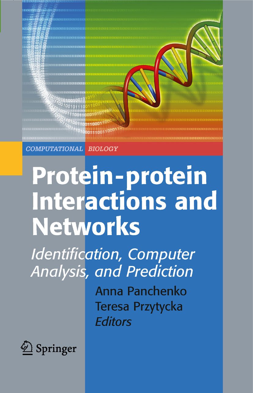 Protein-protein Interactions and Networks: Identification, Computer ...