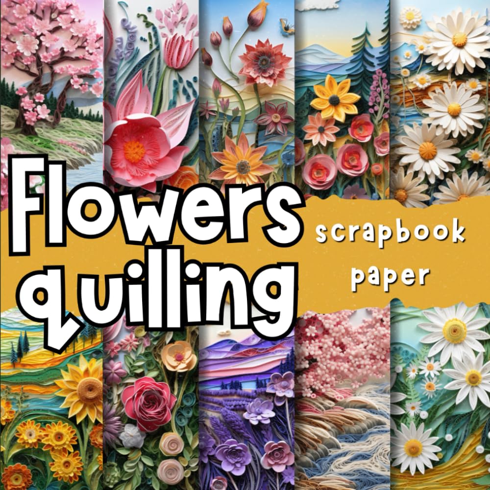 Flowers quilling scrapbook paper: Double-Sided Decorative craft Papers ...