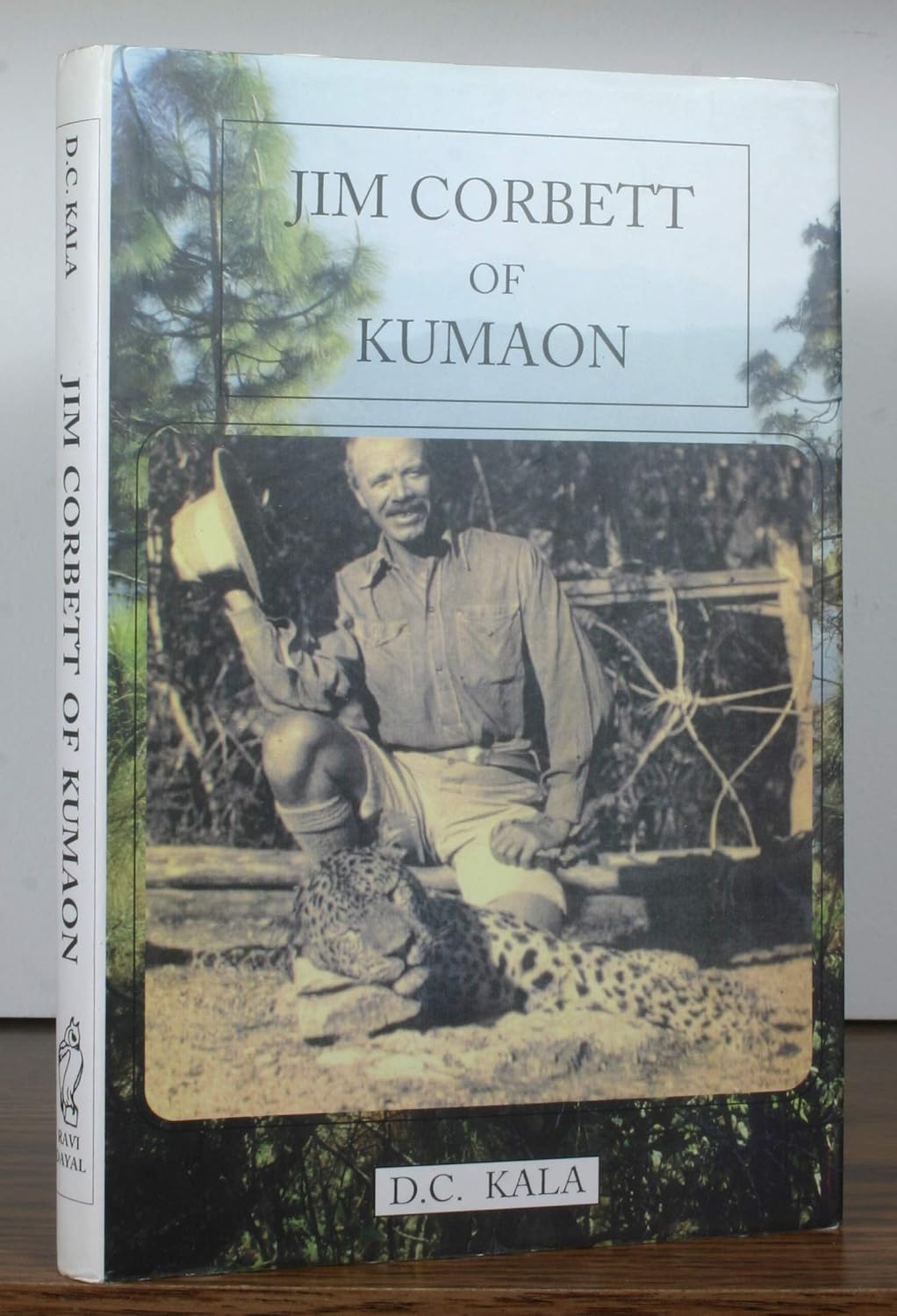Jim Corbett of Kumaon: Kala, D.C.: 9788175300224: Amazon.com: Books
