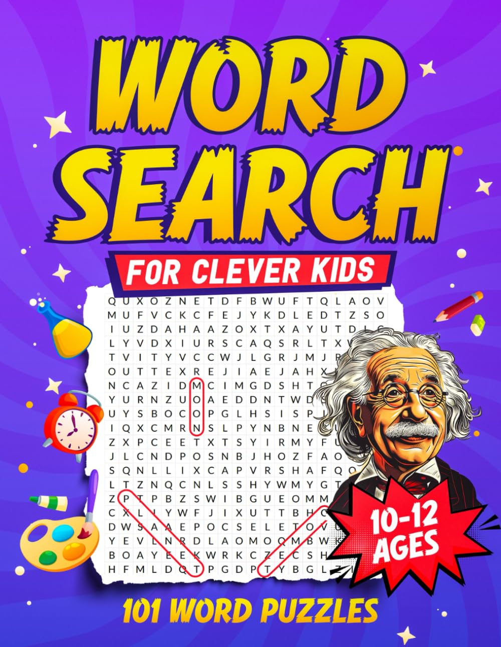 Word Search for Kids Ages 10-12: 101 Word Puzzles for Clever Kids ...