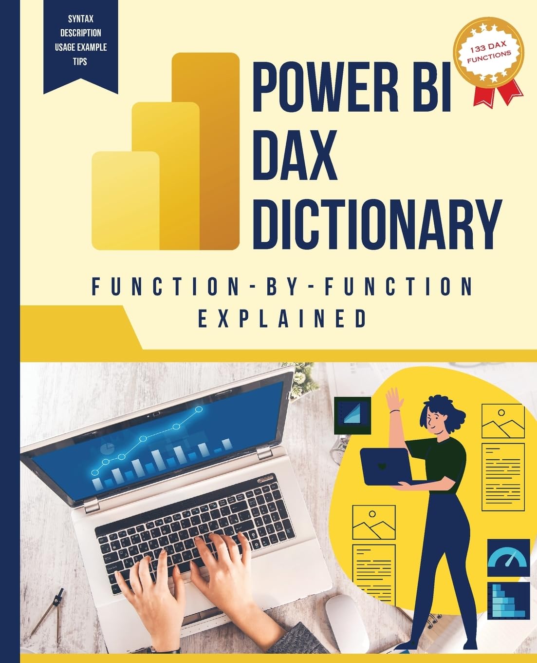 Buy Power BI DAX Dictionary Function-by-Function Explained Book Online at Low Prices in India ...