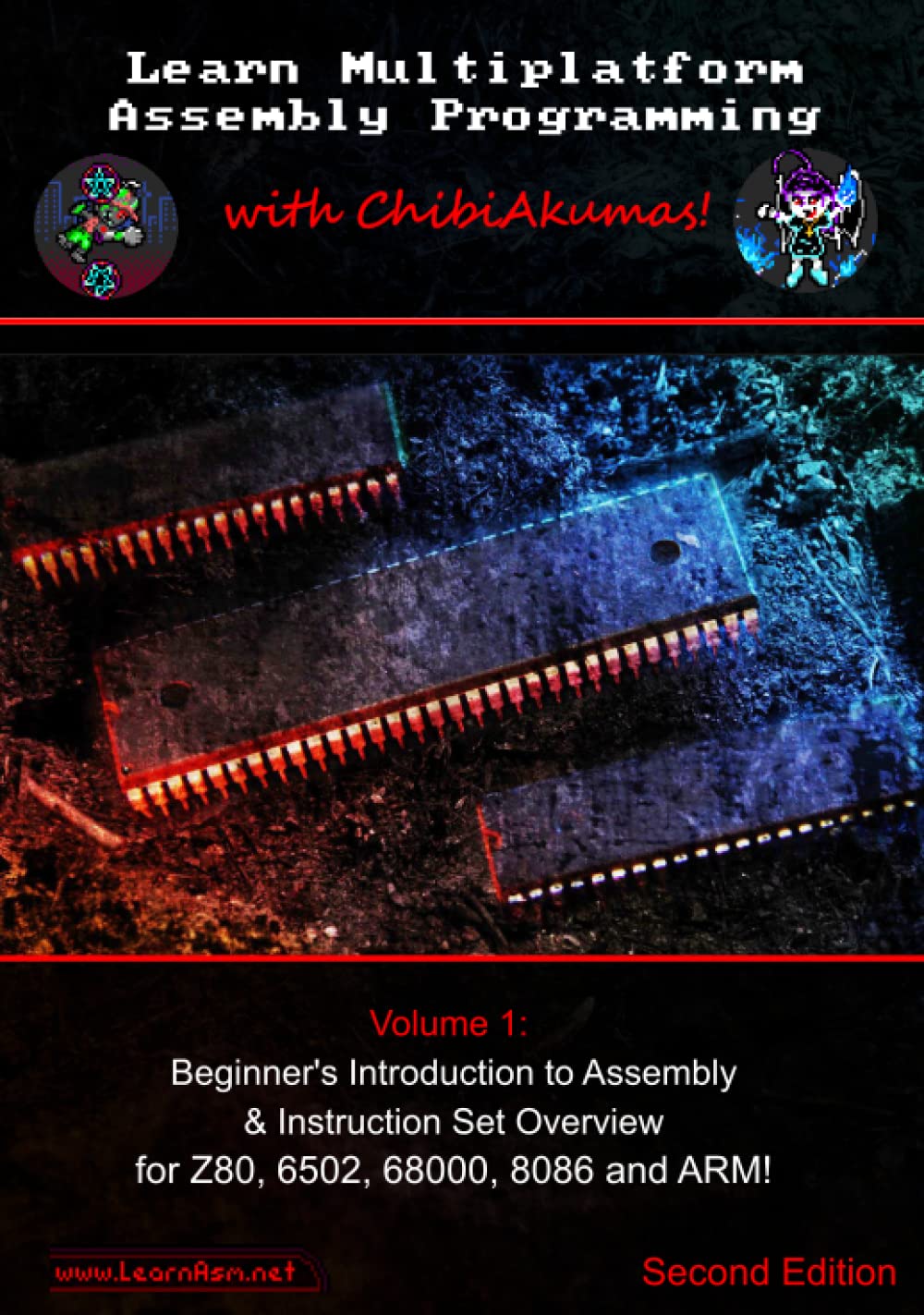 Learn Multiplatform Assembly Programming with ChibiAkumas!: 'Akuyou', Keith: 9798360925514 ...