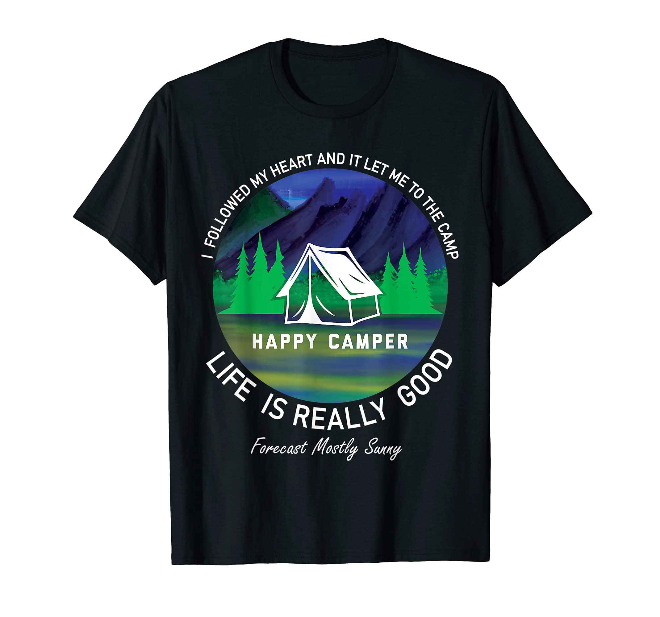 Amazon.com: Life Is Really Good Summer Happy Camper Hiking Outdoor T ...