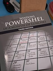 Amazon.com: Learn Windows PowerShell in a Month of Lunches: 9781617294167: Jones, Donald W ...