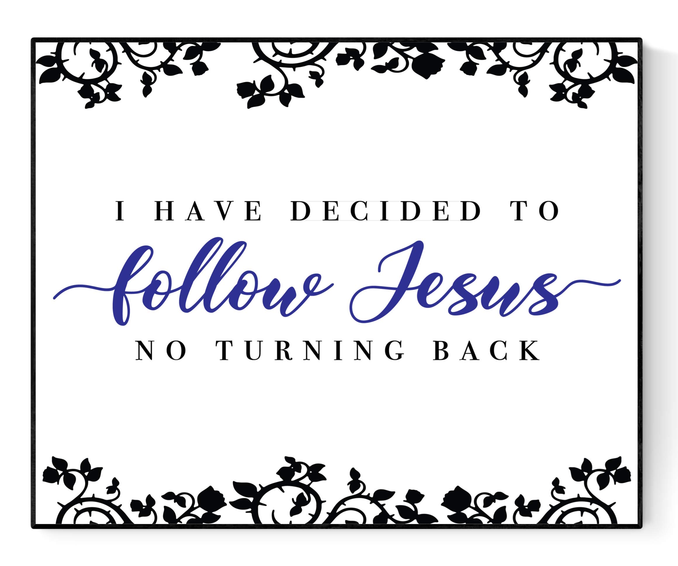 Follow Jesus