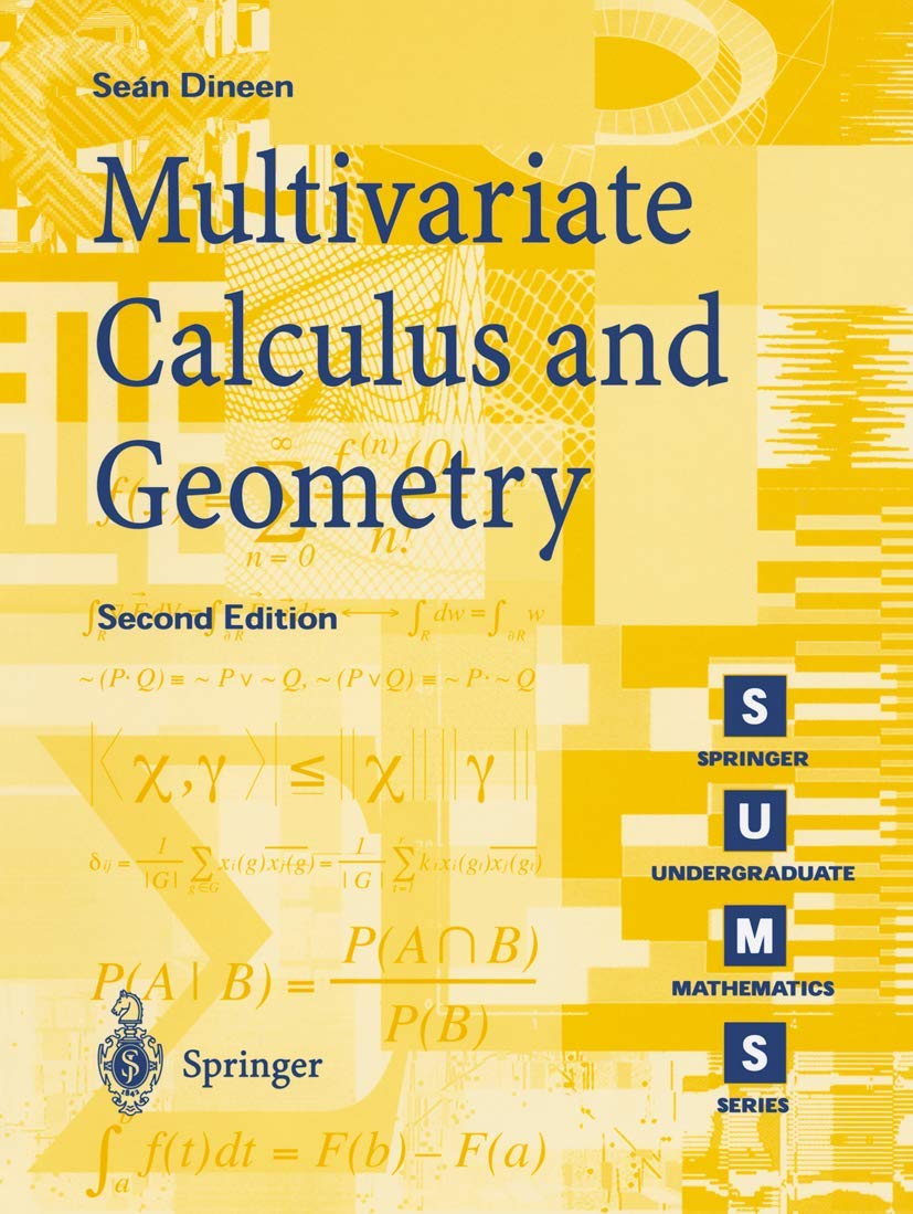 Multivariate Calculus and Geometry (Springer Undergraduate Mathematics ...