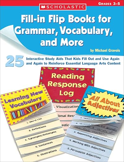 Fill-in Flip Books for Grammar, Vocabulary, and More: 25 Interactive ...