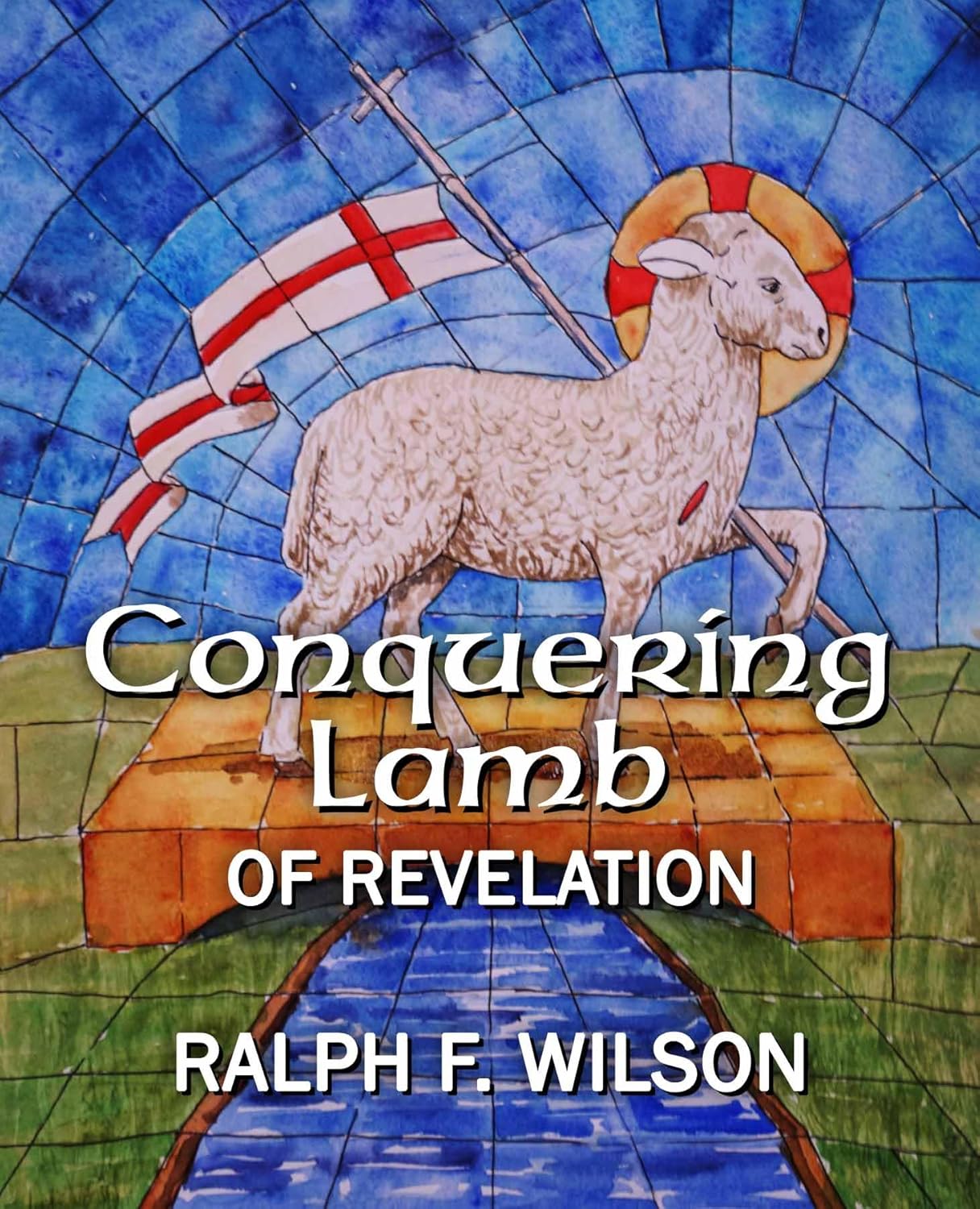 Conquering Lamb of Revelation: 24 Brief Devotional Studies (JesusWalk ...