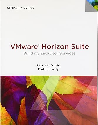 Buy VMware Horizon Suite: Building End-User Services Book Online at Low ...