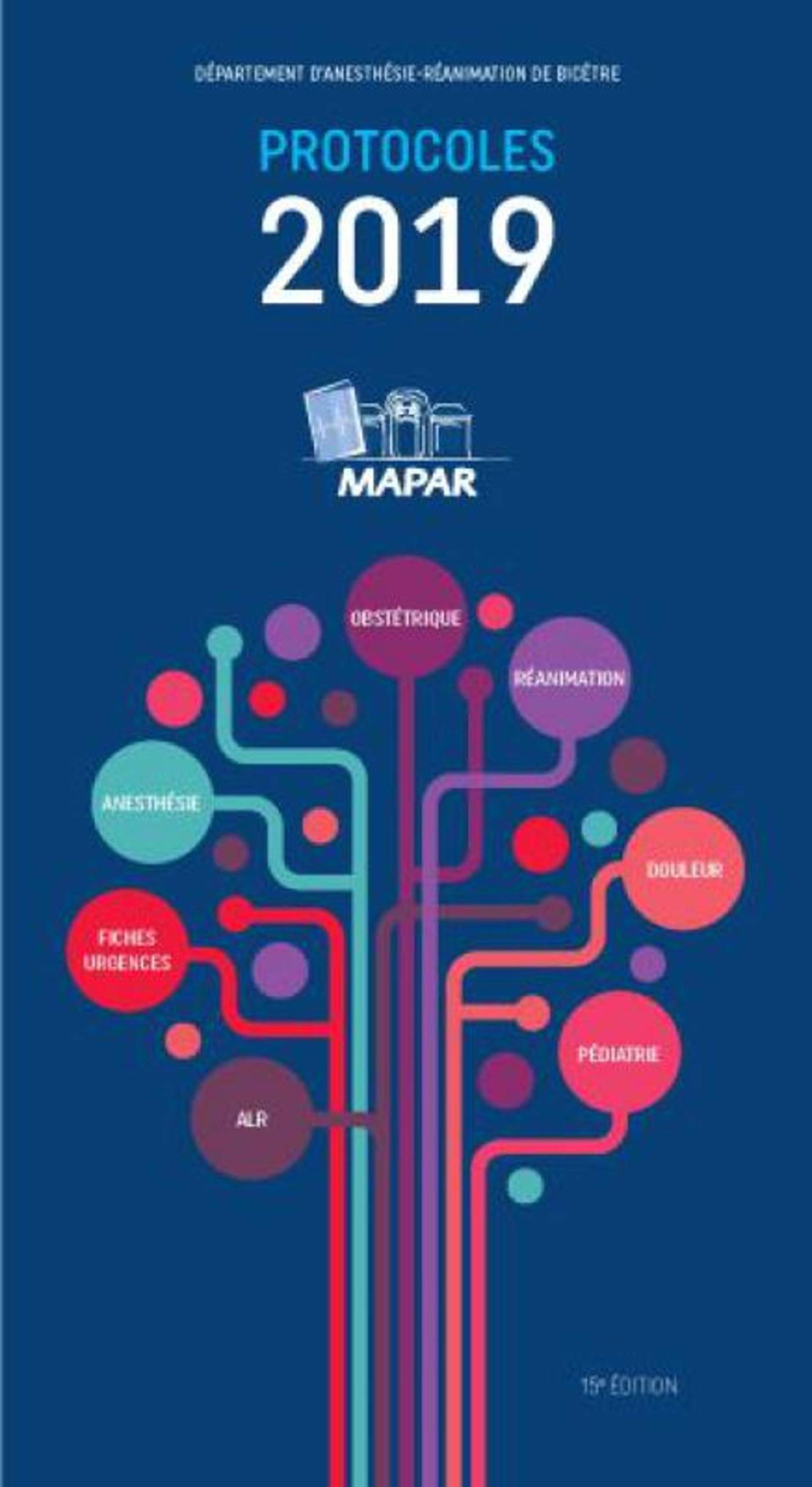 Protocoles Mapar 2019 (French Edition): Collectif: 9782905356499 ...