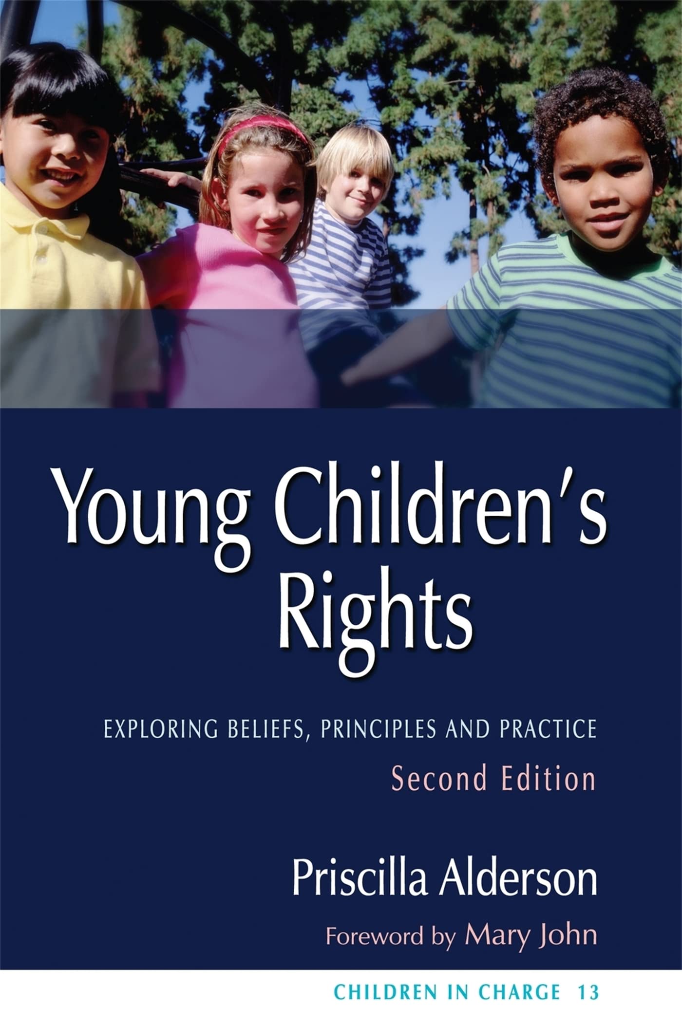 Young Children's Rights: Exploring Beliefs, Principles and Practice ...