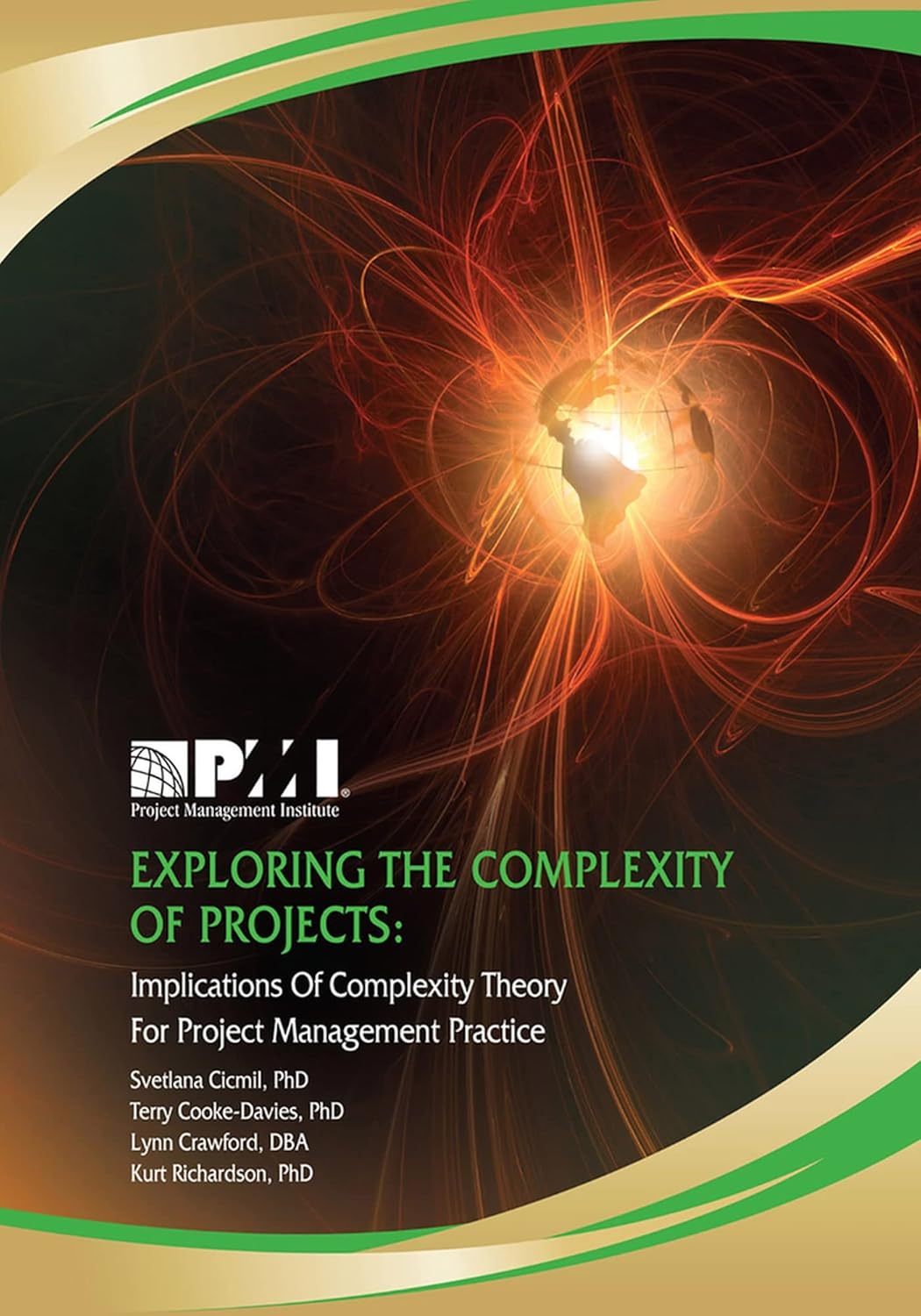 Exploring The Complexity Of Projects Implications Of Complexity Theory For Project Management