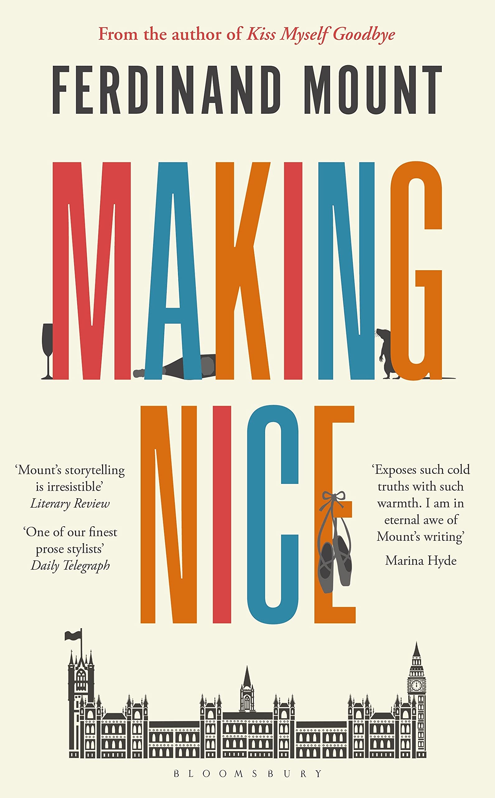 Making Nice: Mount, Ferdinand: 9781472992871: Amazon.com: Books