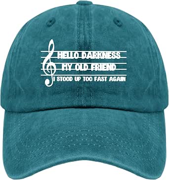 Hello Darkness My Old Friends I Stood Up Too Fast Again Hats Women’s ...