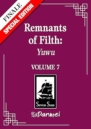 Amazon.com: Remnants of Filth: Yuwu (Novel) Vol. 7 (Special Edition): 9798895612583: Rou Bao Bu ...