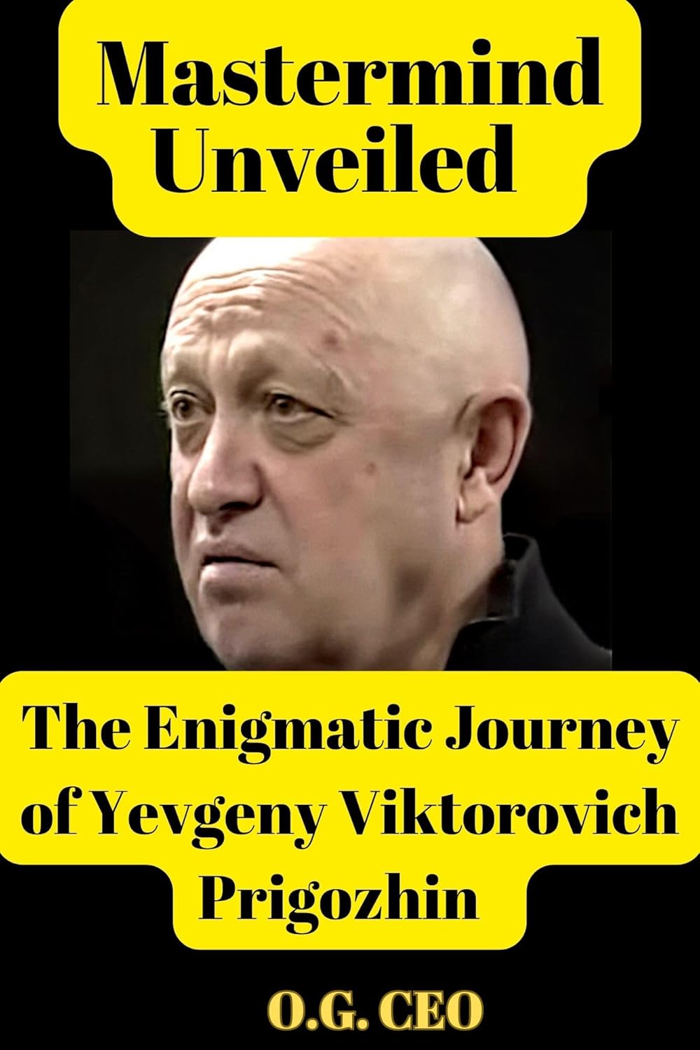 Mastermind Unveiled: The Enigmatic Journey of Yevgeny Viktorovich ...