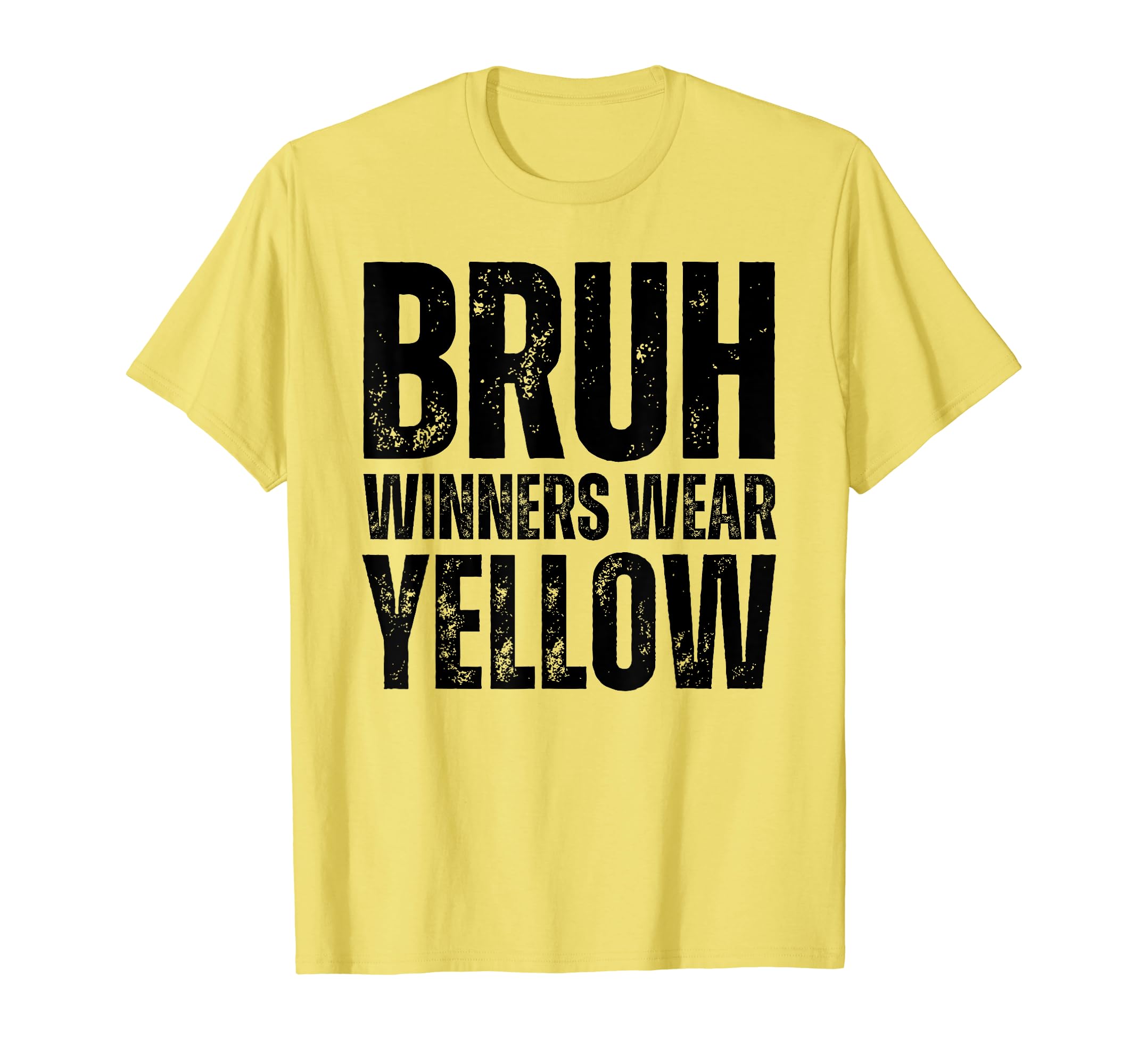 Amazon.com: Winners Wear Yellow Team Spirit Week Game Color Sports day ...