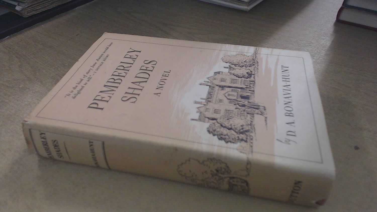 Pemberley shades: A novel: D. A. Bonavia-Hunt: Amazon.com: Books
