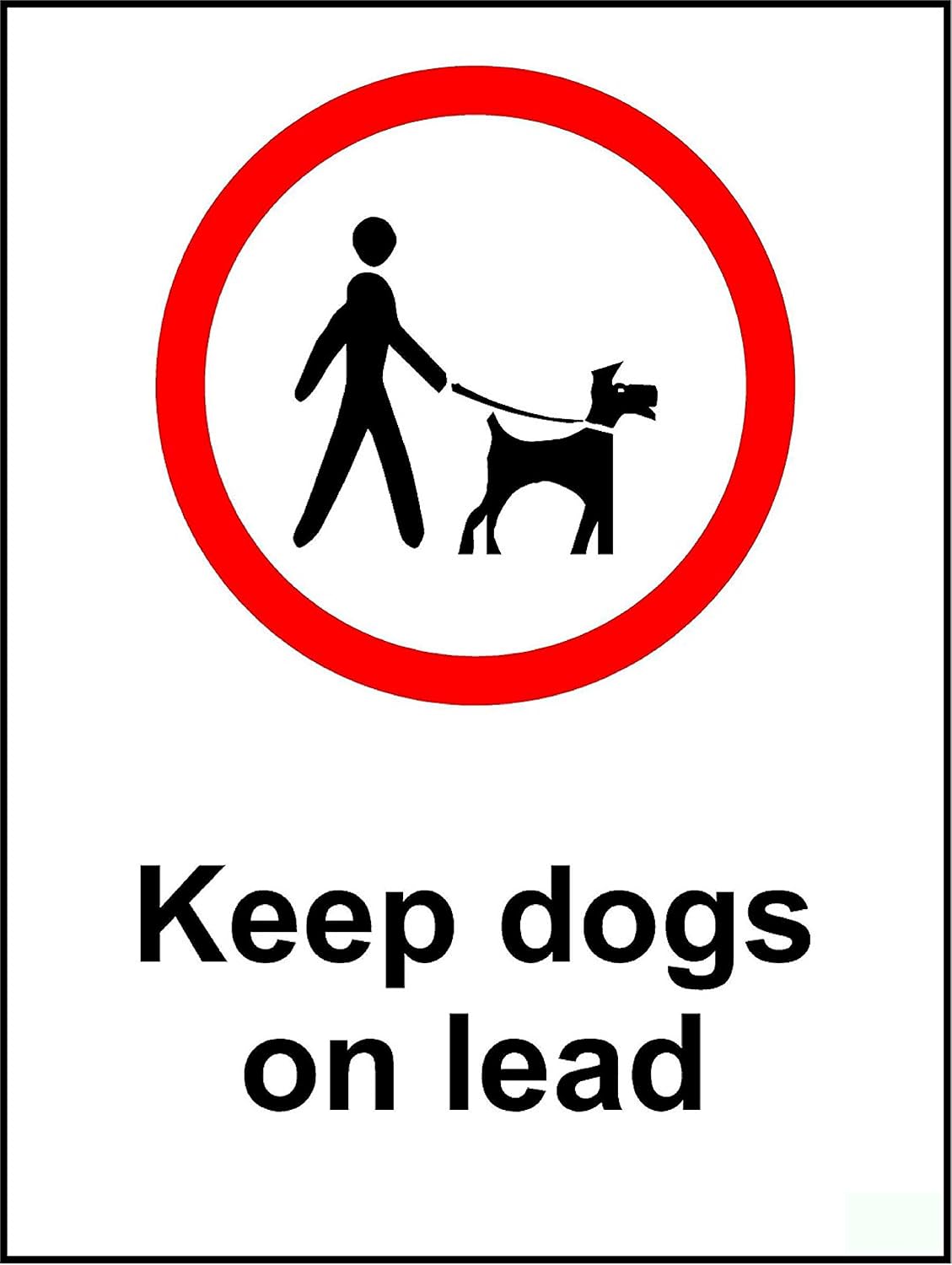 Keep dogs on leads safety sign - 3mm Aluminium 300mm x 200mm : Amazon ...