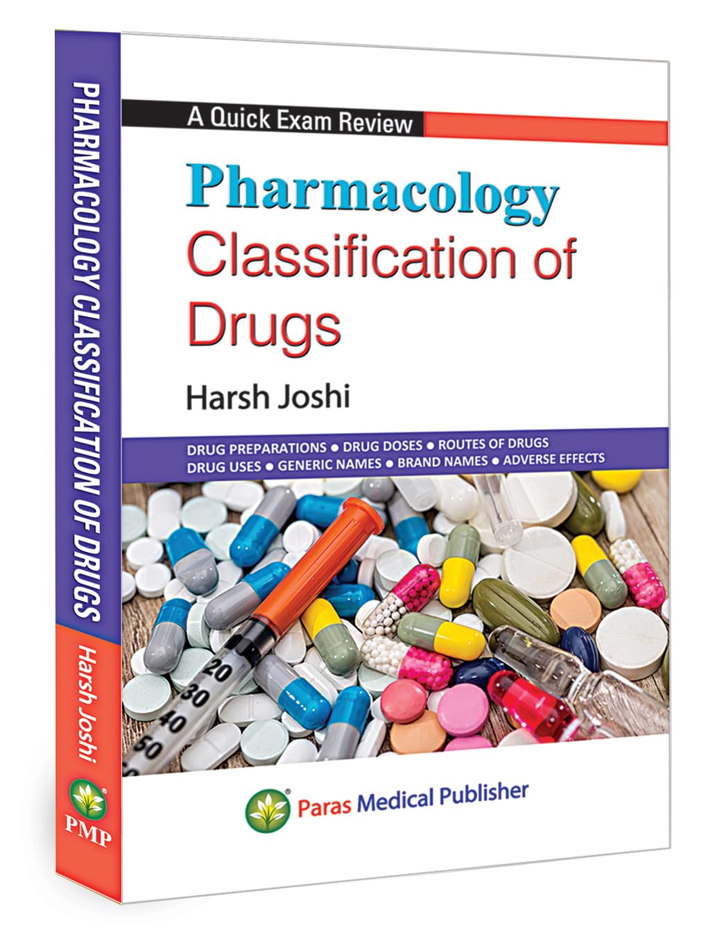 Buy Pharmacology Classification of Drugs (Includes Dosages, Generic ...