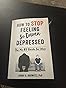 Stop Feeling So Damn Depressed: The No BS Guide for Men: Amazon.co.uk: Horwitz, Jonas A ...