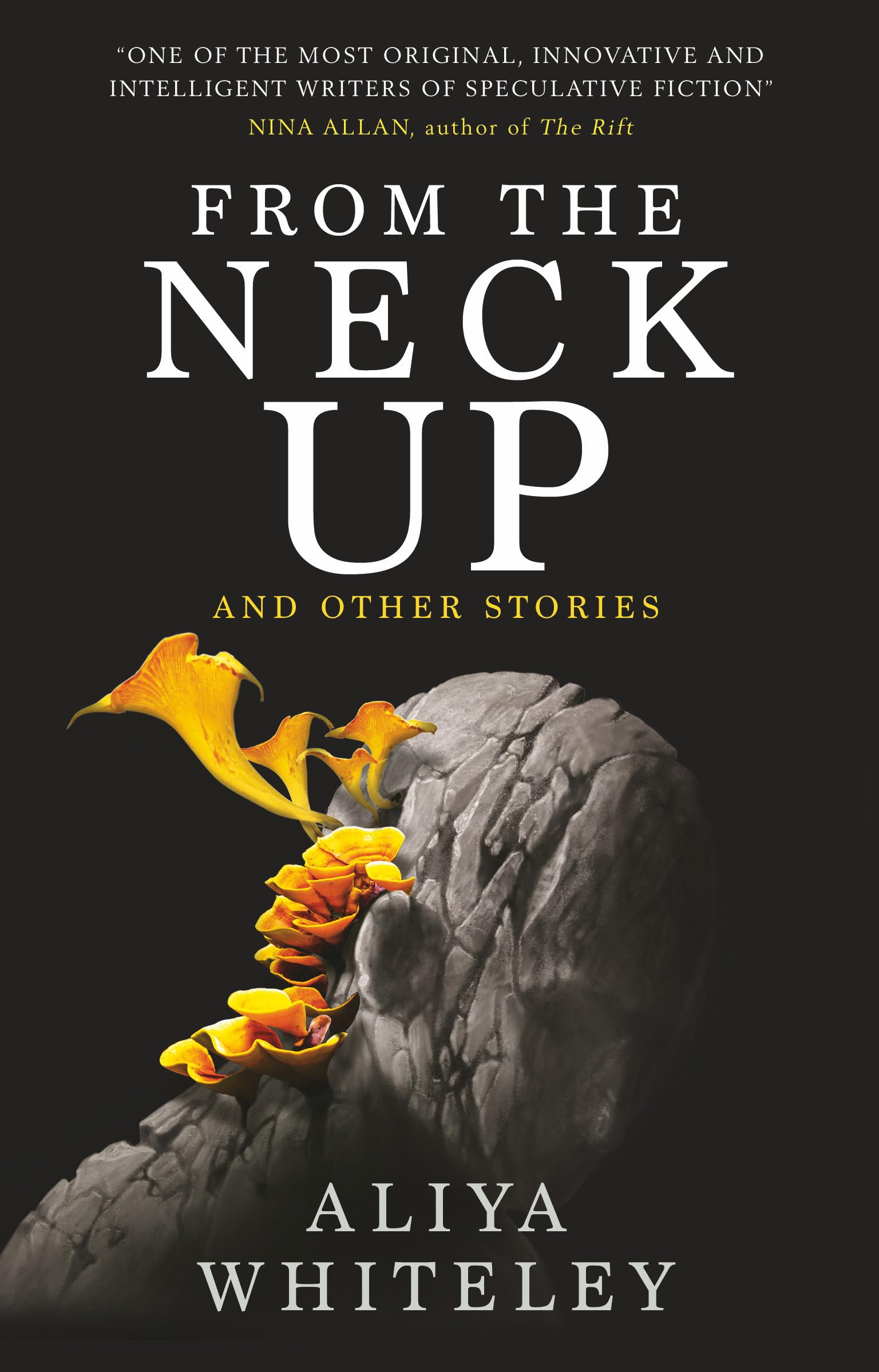 Amazon.com: From the Neck Up and Other Stories: 9781789094756: Whiteley ...