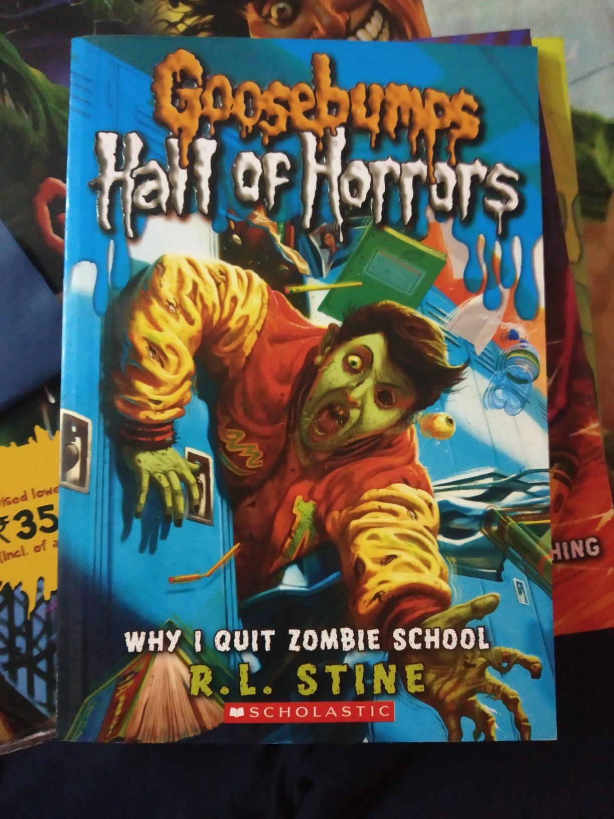 Why I Quit Zombie School (Goosebumps Hall of Horrors #4) eBook : Stine ...
