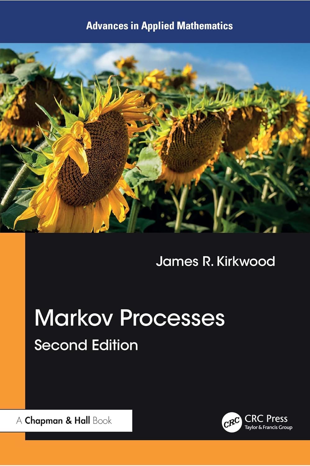 Markov Processes (Advances in Applied Mathematics) eBook : Kirkwood ...
