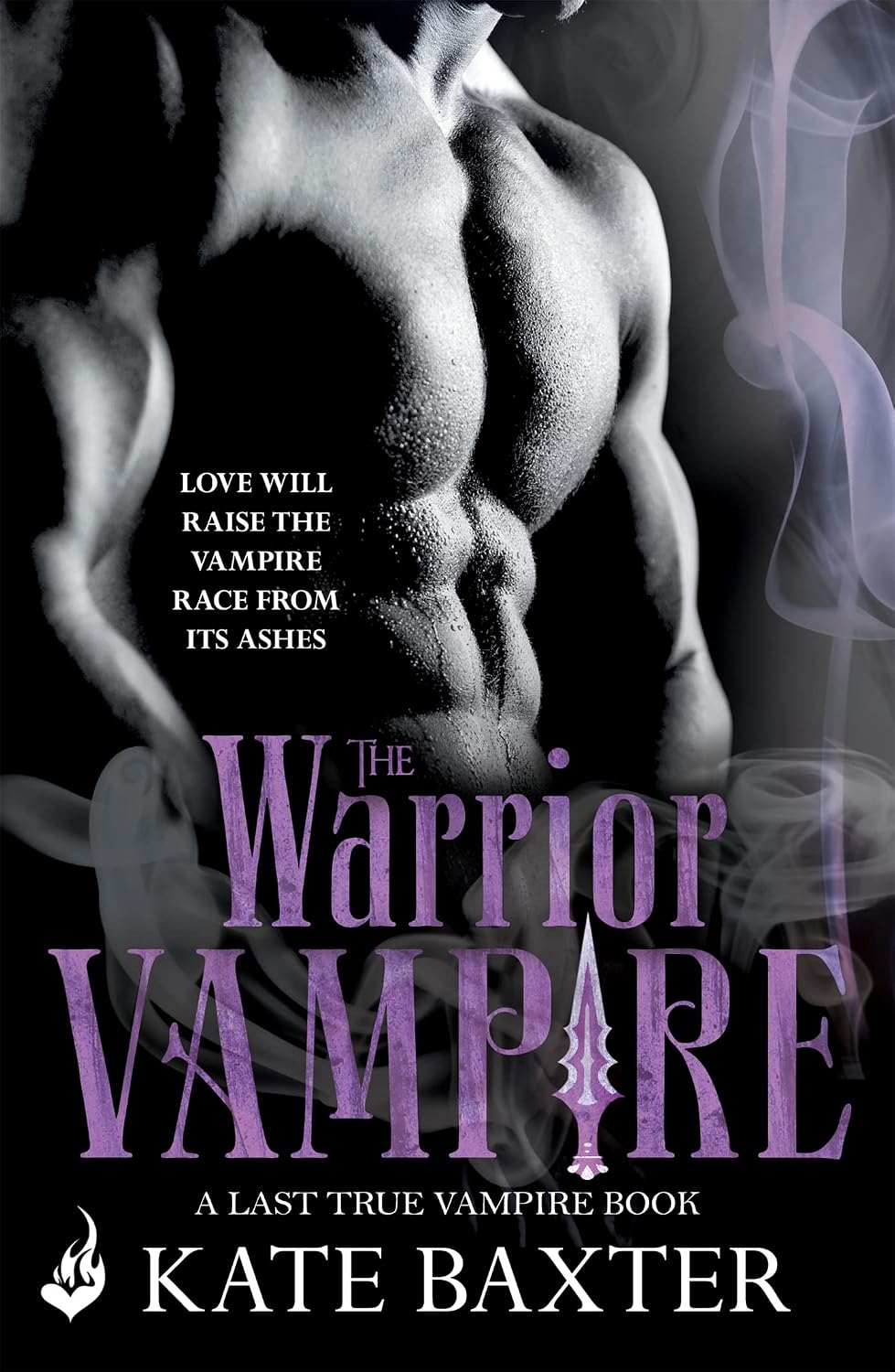 The Warrior Vampire: Last True Vampire 2 : Baxter, Kate: Amazon.co.uk ...