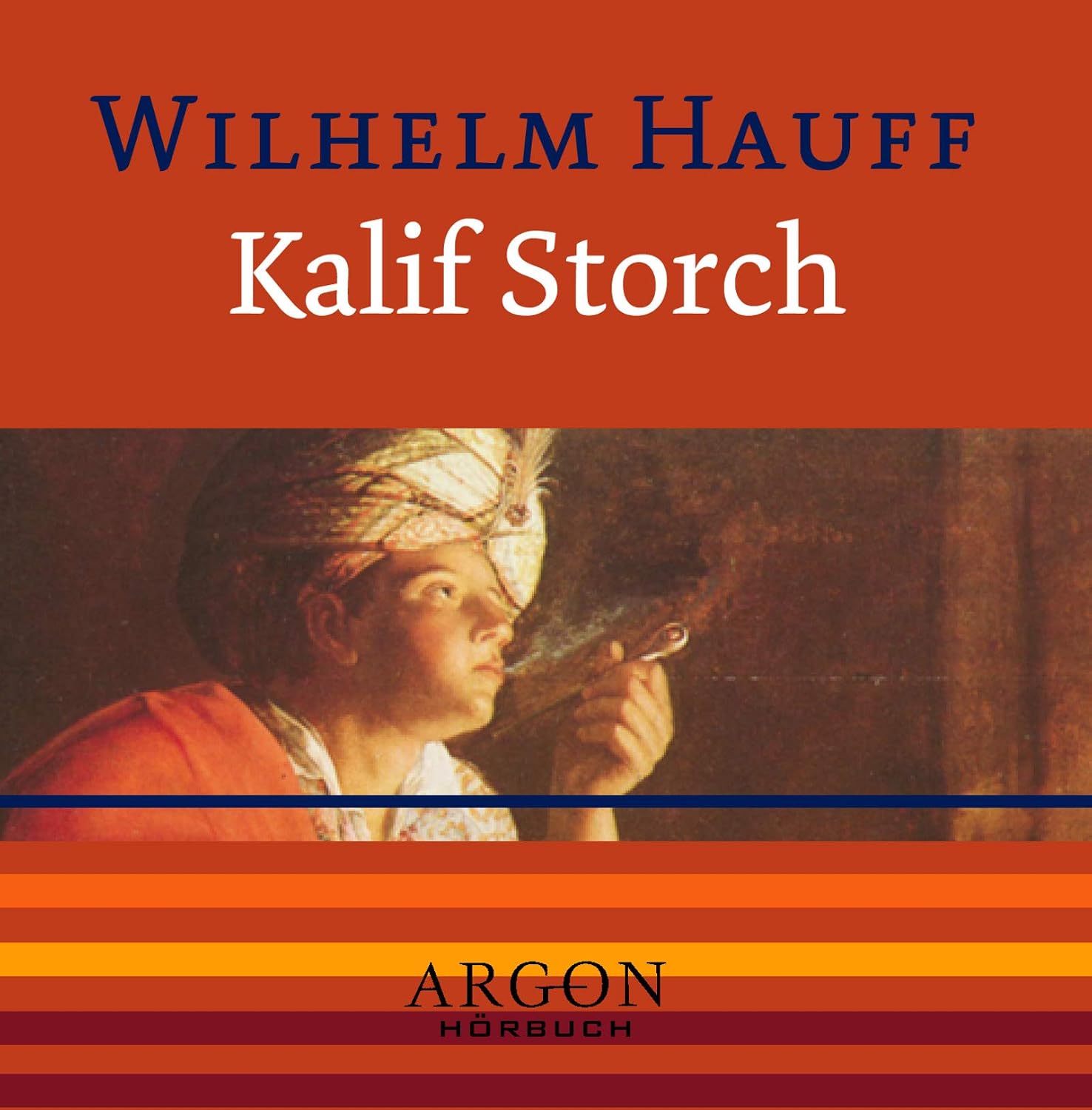 Kalif Storch : Hauff, Wilhelm: Amazon.de: Musik-CDs & Vinyl