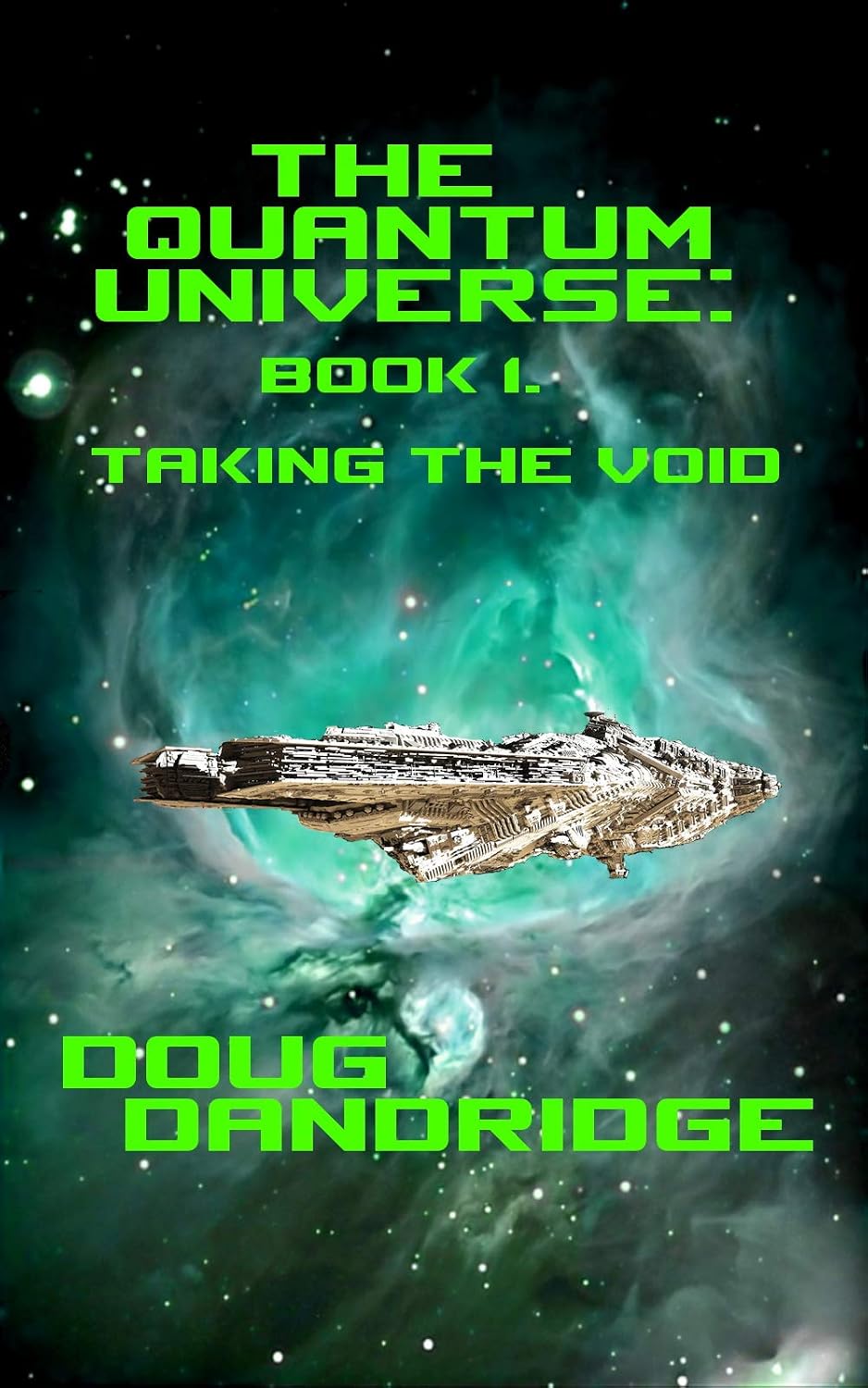 Amazon.com: The Quantum Universe: Book 1: Taking The Void eBook ...