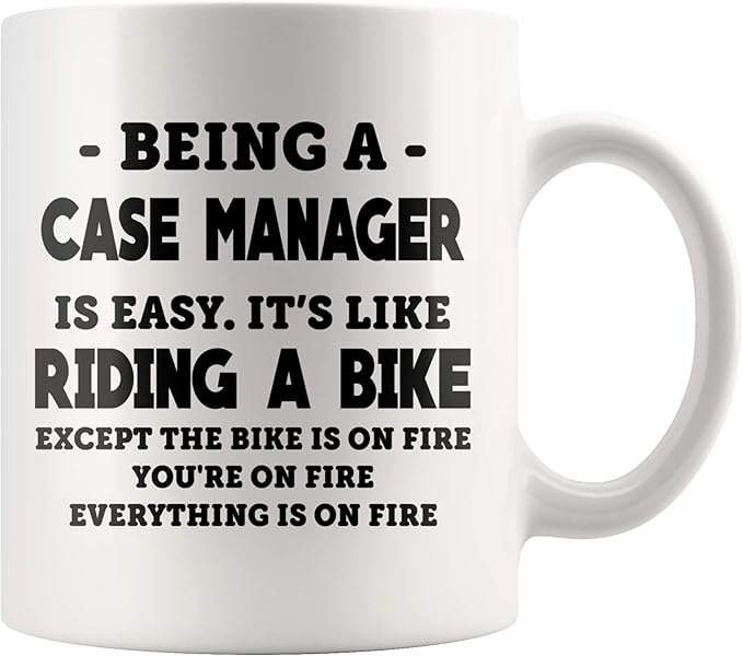 Amazon.com: MELLOWBASIC Being A Case Manager is Easy Like Riding a Bike ...
