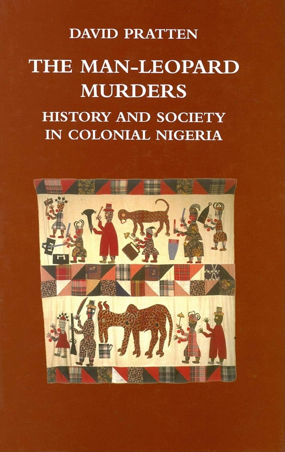 Man-Leopard Murders: History and Society in Colonial Nigeria: Amazon.co ...