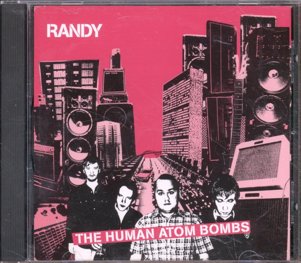 Human Atom Bombs: Randy, Randy: 0045778201921: Amazon.com: Books
