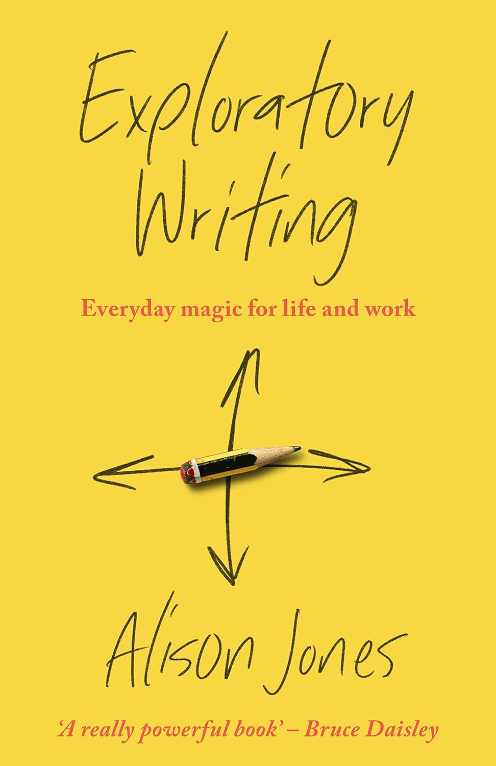 Amazon.com: Exploratory Writing: Everyday magic for life and work eBook ...