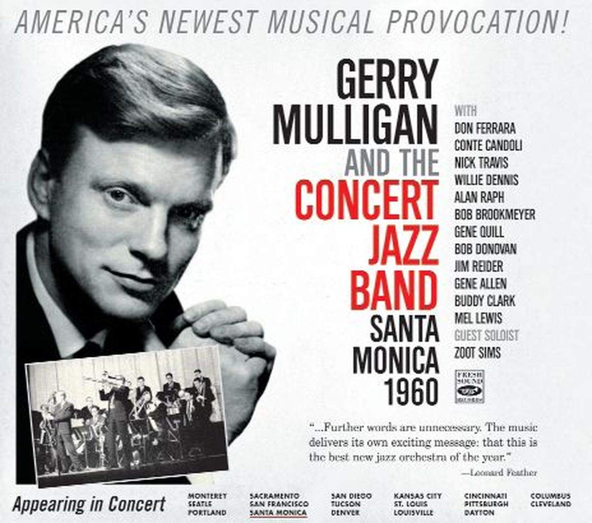 Gerry Mulligan, Bob Brookmeyer, Conte Candoli, Nick Travis, Willie ...