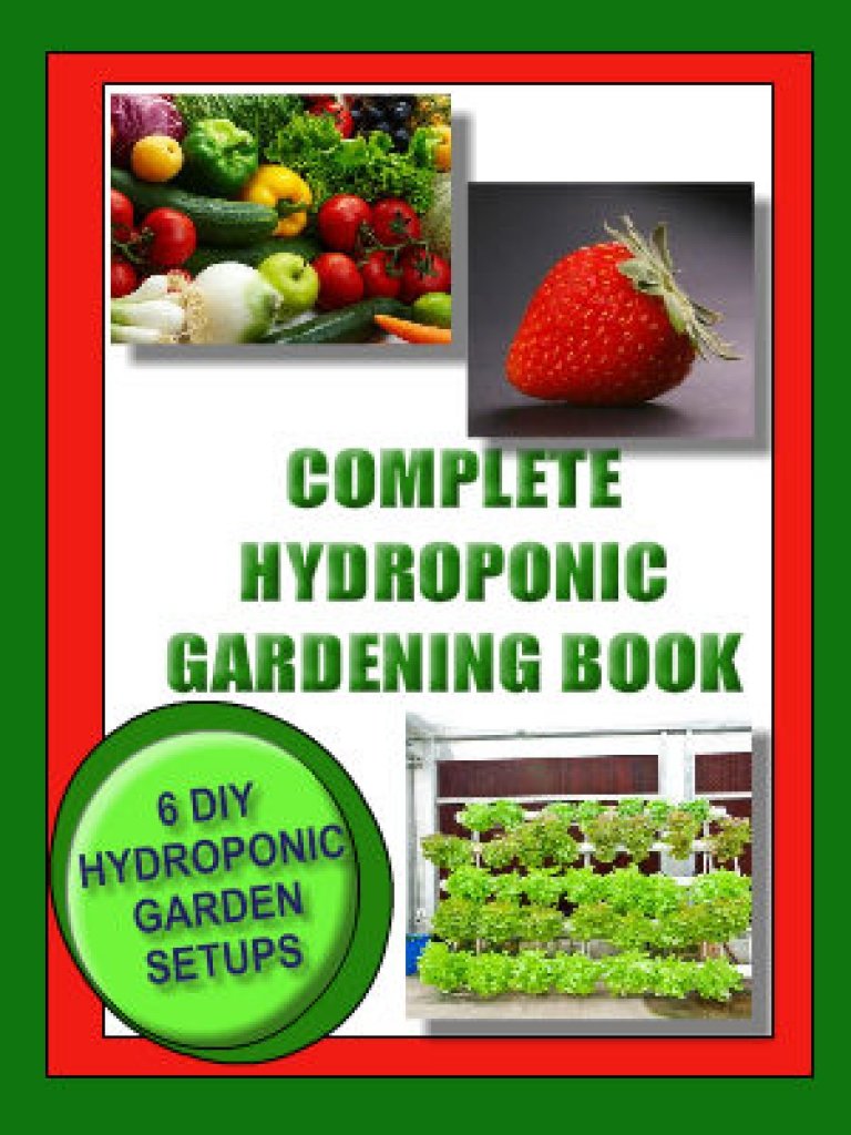 Amazon.com: COMPLETE HYDROPONIC GARDENING BOOK: 6 DIY set ups for ...