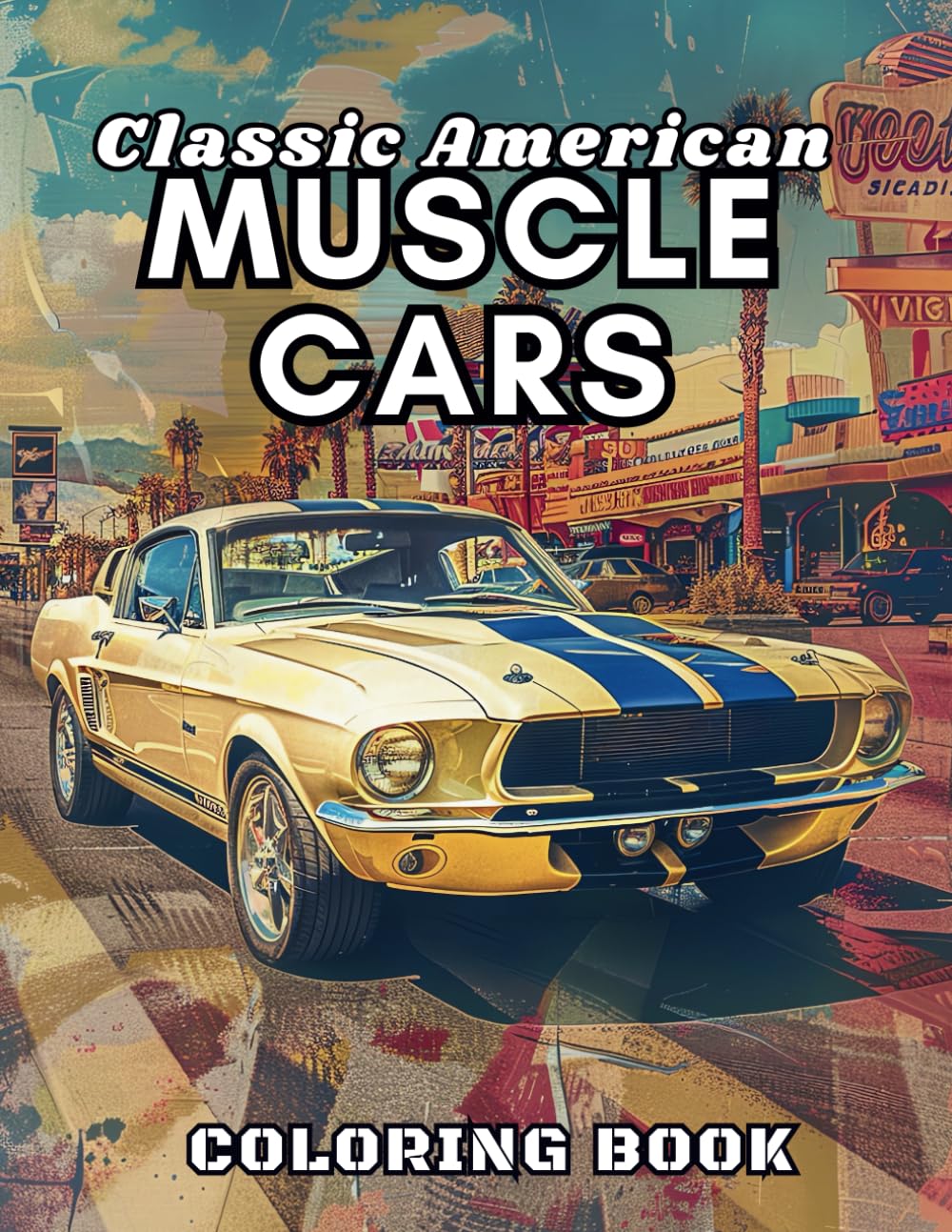 Amazon.com: Classic American Muscle Cars Coloring Book For Adults ...