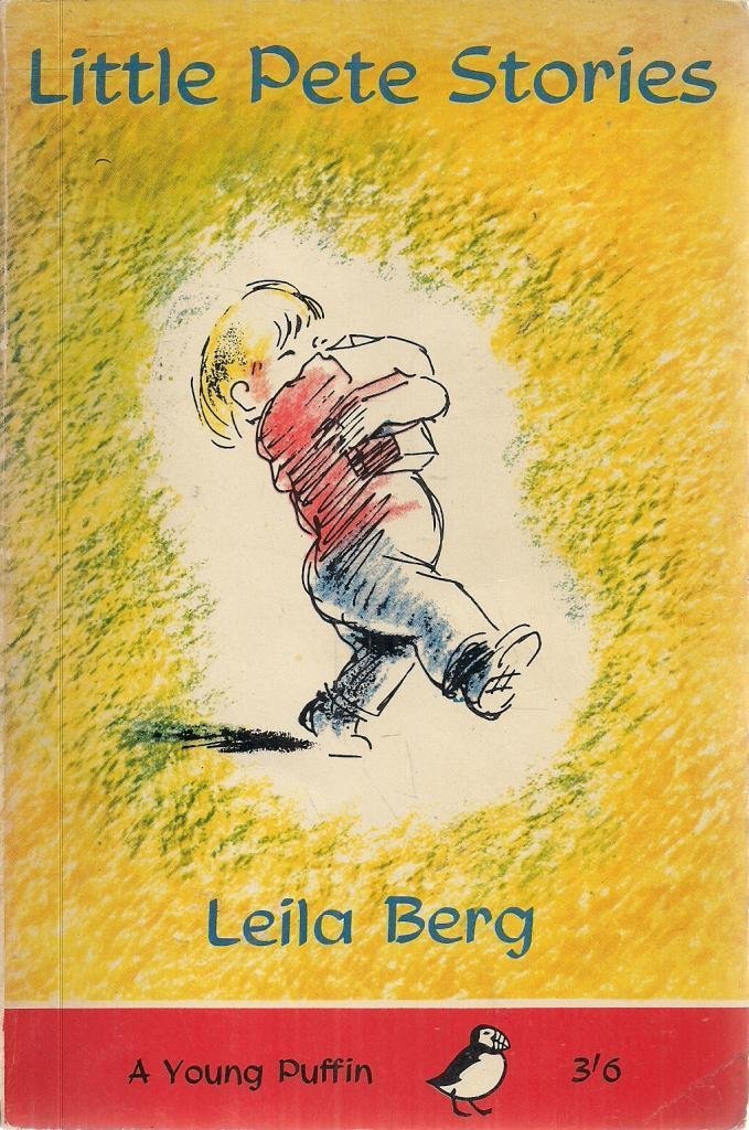 Little Pete Stories. Illustrated by Peggy Fortnum (Puffin Book. no ...