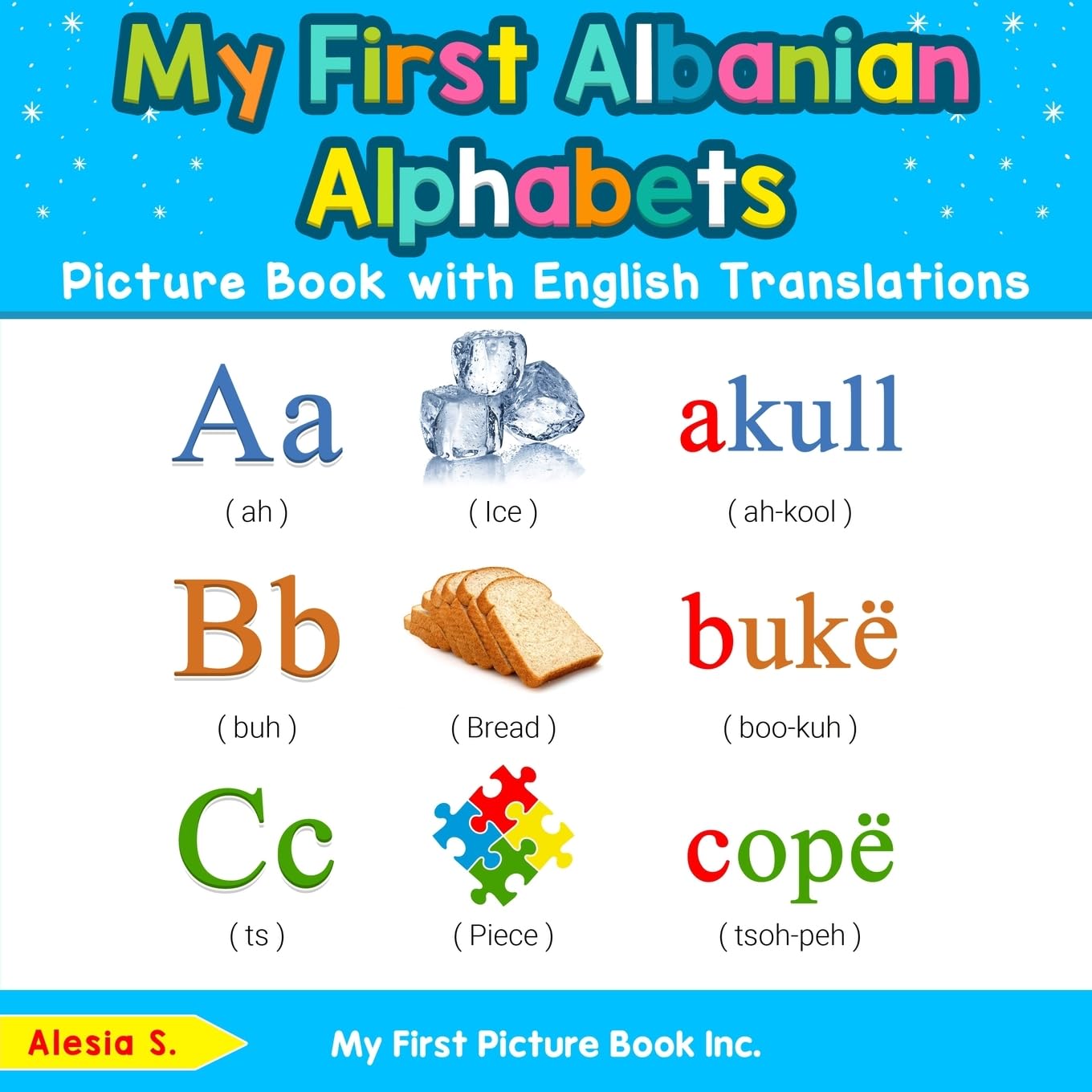 My First Albanian Alphabets Picture Book with English Translations ...