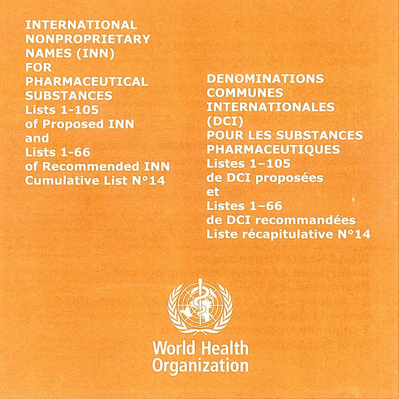 International Nonproprietary Names (INN) for Pharmaceutical Substances ...
