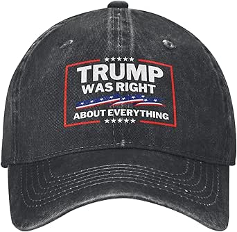 Trump was Right About Everything Hat Trump Won Hat Outdoor Cap for Men ...